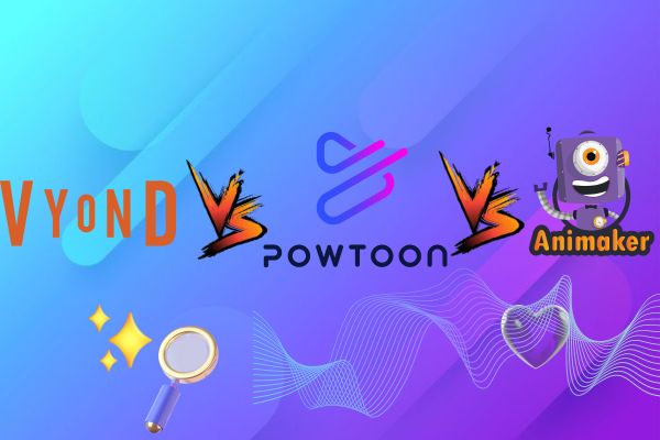 So sánh Powtoon vs Vyond vs Animaker: Phần mềm nào tối ưu nhất cho bạn ...
